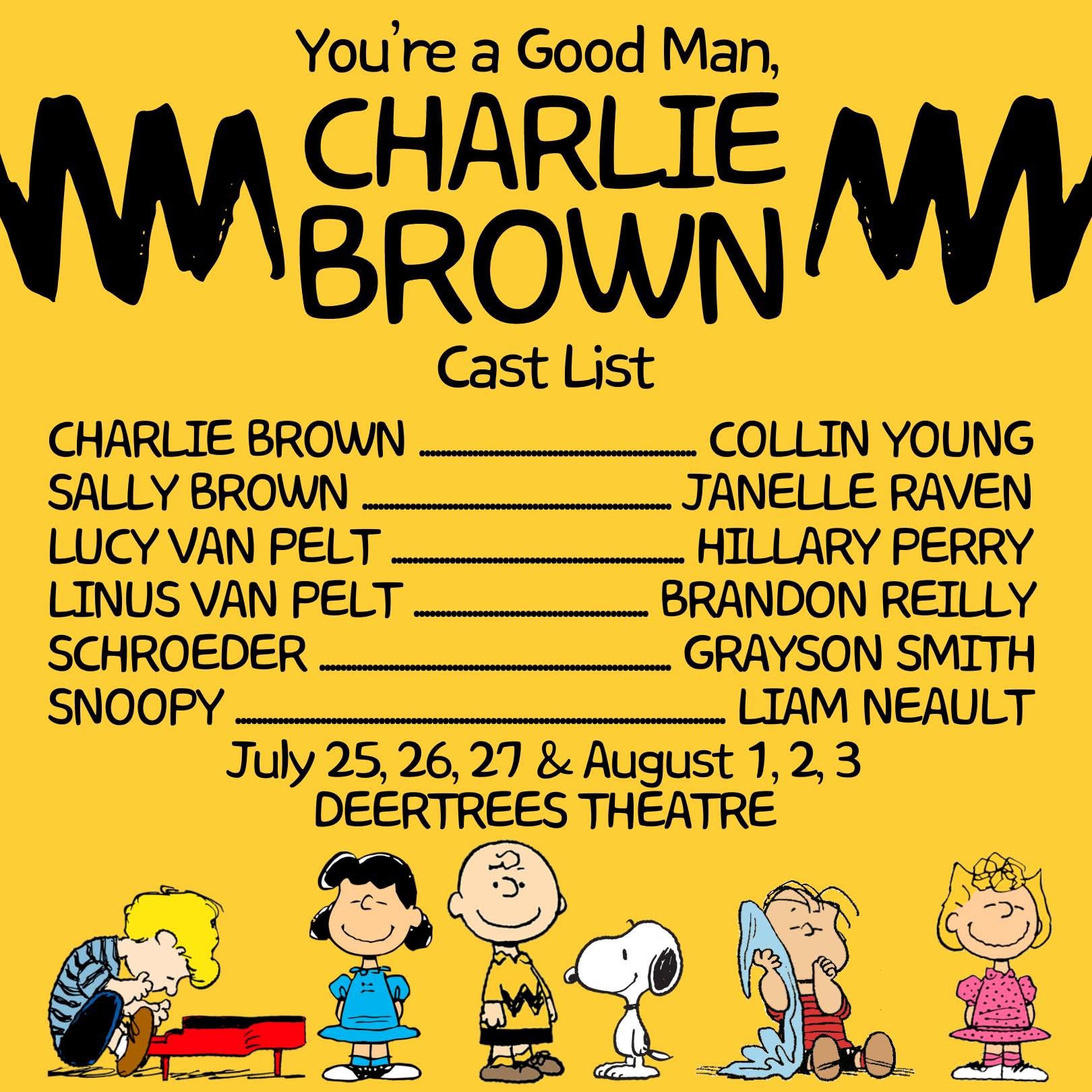 You're a Good Man Charlie Brown - Deertrees Theatre
