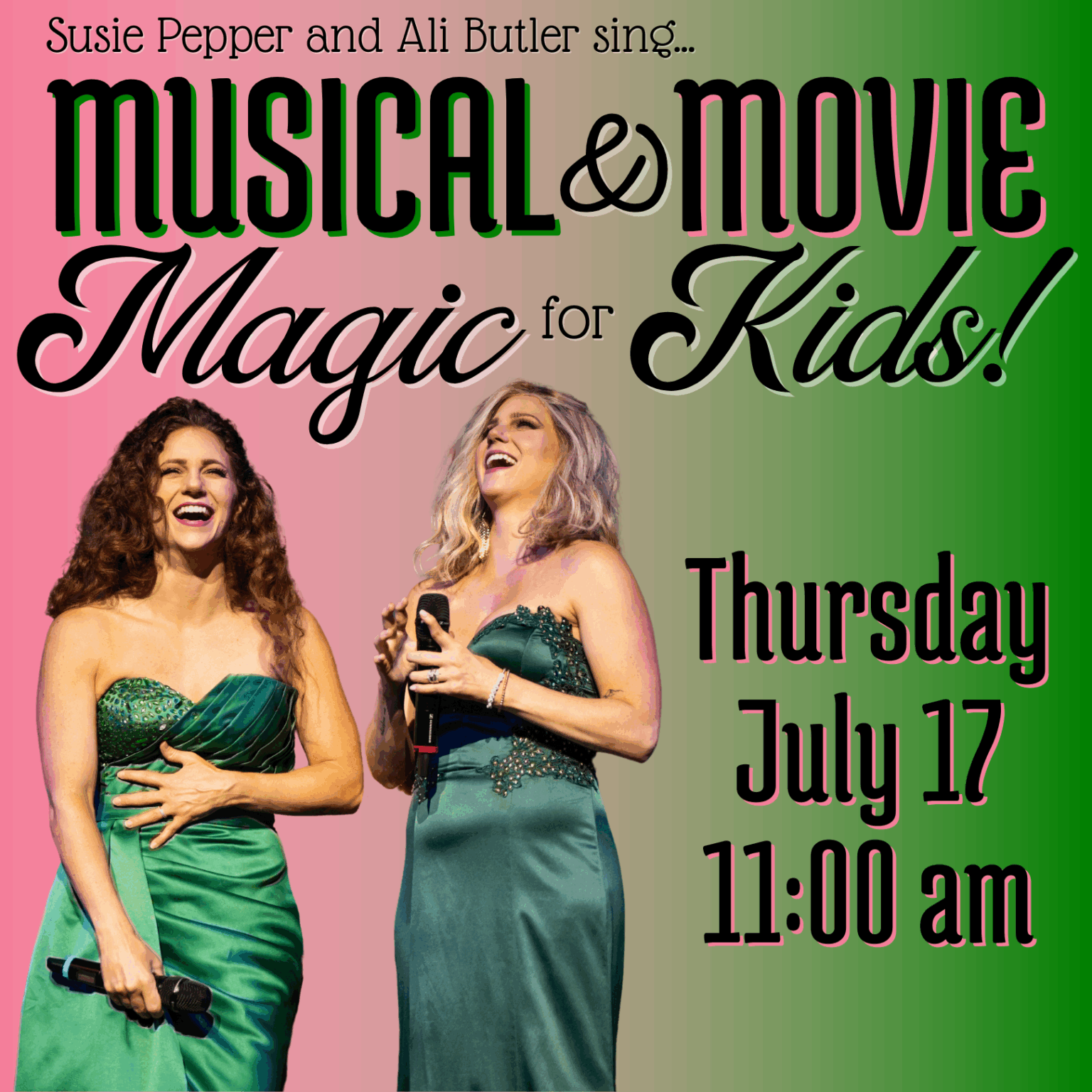 Susie Pepper and Ali Butler Sing movie magic - Deertrees Theatre